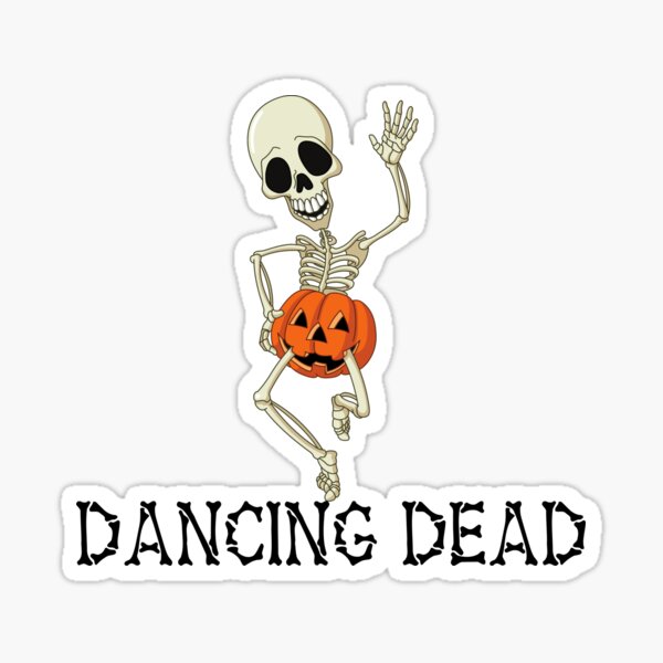 "Funny Dancing Dead Skeleton" Sticker by sgmydesigns | Redbubble