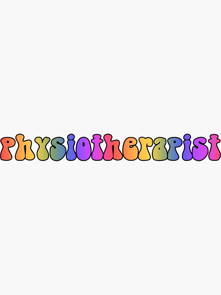 "Physiotherapist" Sticker for Sale by ohmygosh-design | Redbubble