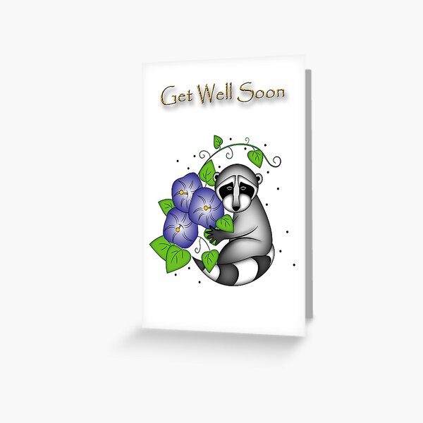 "Get Well Soon Raccoon" Greeting Card by jkartlife | Redbubble