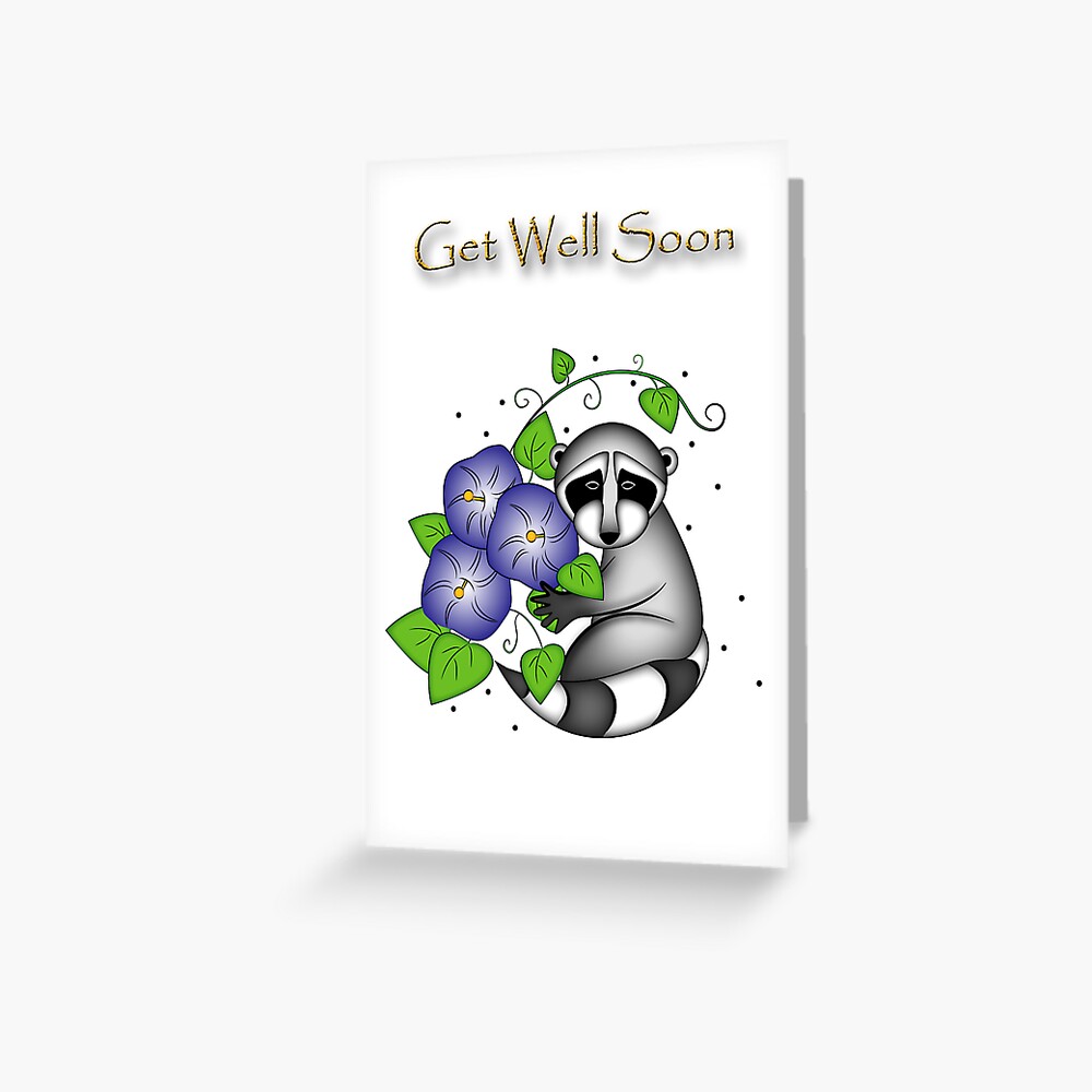 "Get Well Soon Raccoon" Greeting Card by jkartlife | Redbubble