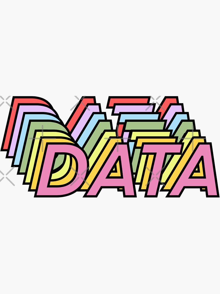"Show Me The Data" Sticker for Sale by EvyStickersx | Redbubble