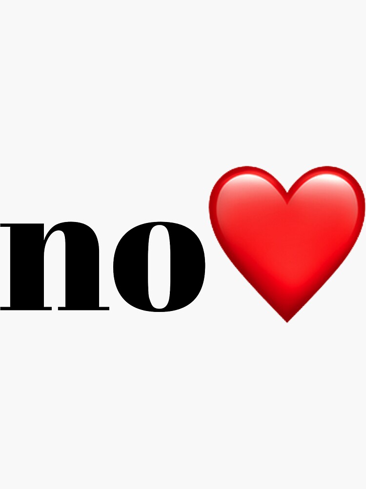"No heart emoji meme" Sticker for Sale by jsola | Redbubble