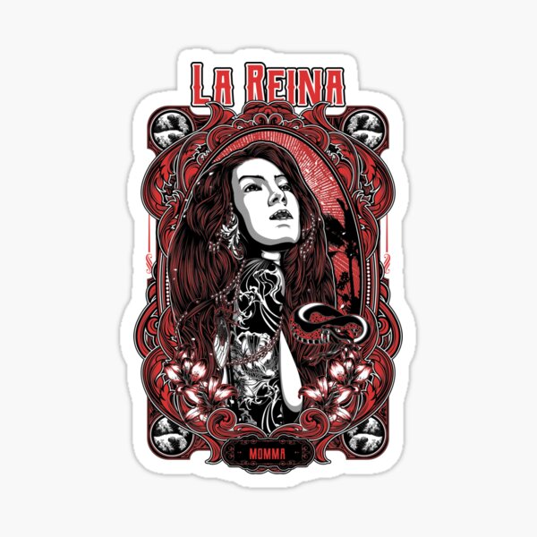 "La Reina" Sticker for Sale by PHILLIE717 | Redbubble