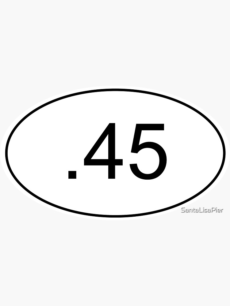 ".45 Pistol round marathon sticker" Sticker for Sale by SantaLisaPier ...
