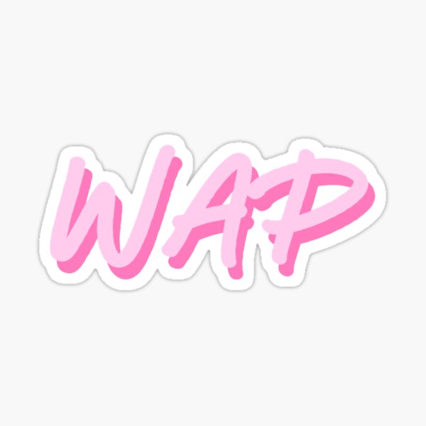 "WAP" Sticker for Sale by kasonh | Redbubble