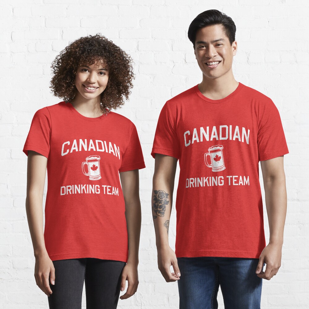 "Canadian Drinking Team" T-shirt for Sale by whereables | Redbubble ...