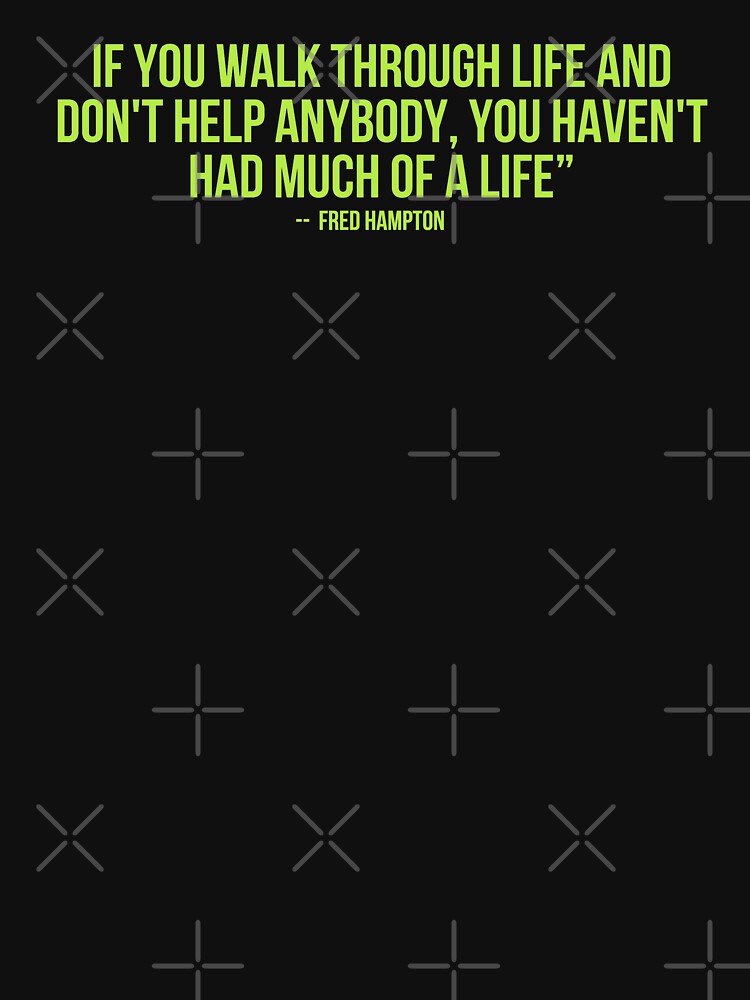 " Fred Hampton Quotes / Fred Hampton American Black Panther Party ...