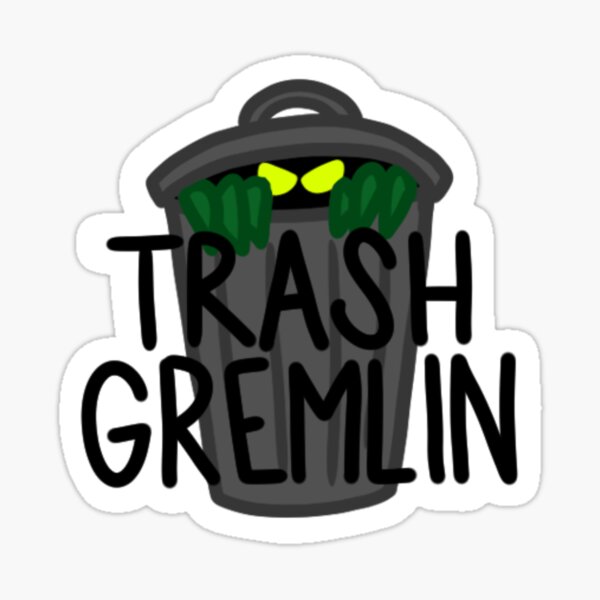 "Trash Gremlin" Sticker by GabyMalArt | Redbubble