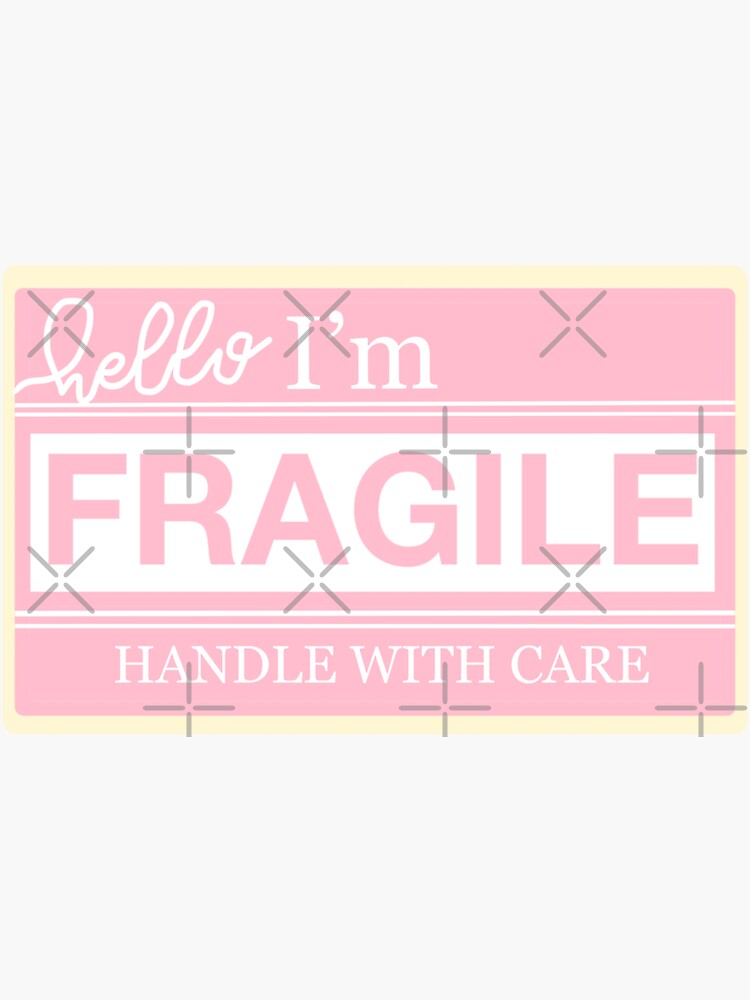 "Pink Hello I'm Fragile" Sticker for Sale by meeowtine | Redbubble