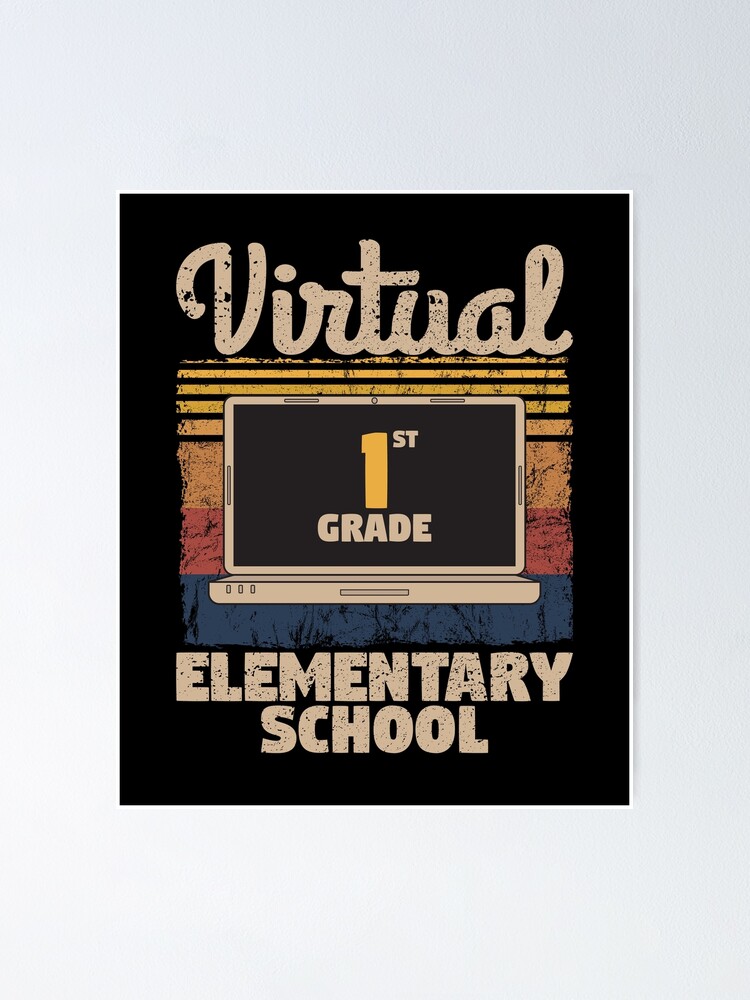 "Virtual learning 1st grade elementary school retro distressed" Poster ...