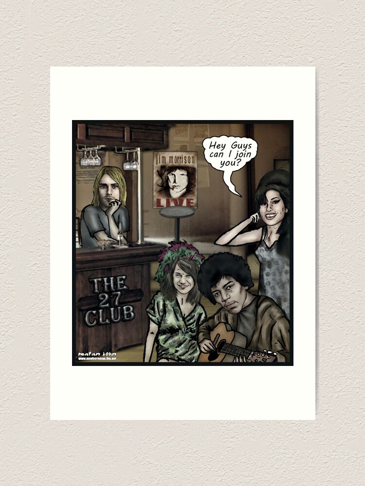 "The 27 club" Art Print for Sale by matan30 | Redbubble