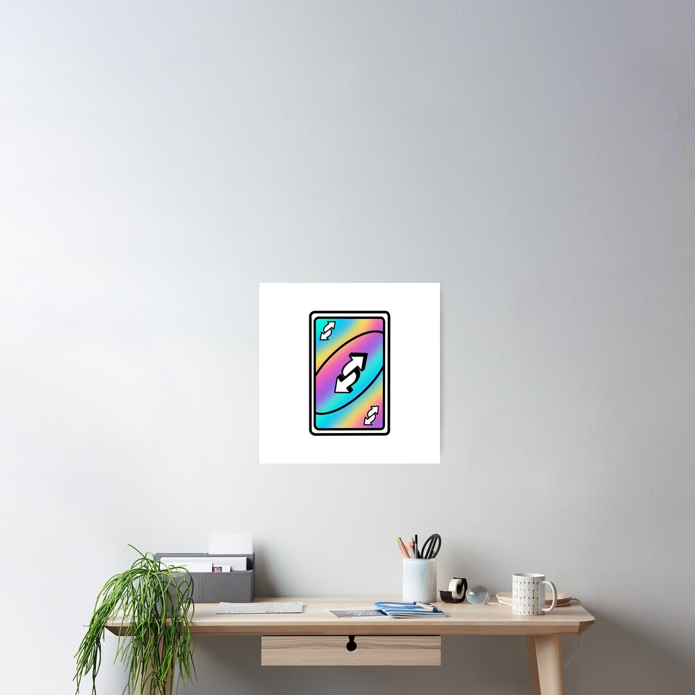 "Rainbow Uno Reverse Card" Poster for Sale by jordanallan | Redbubble