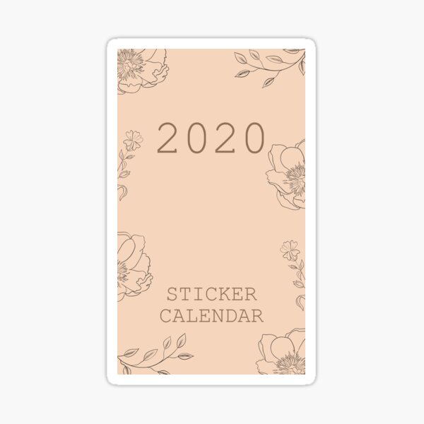 "2020 sticker calendar" Sticker for Sale by taradolota | Redbubble