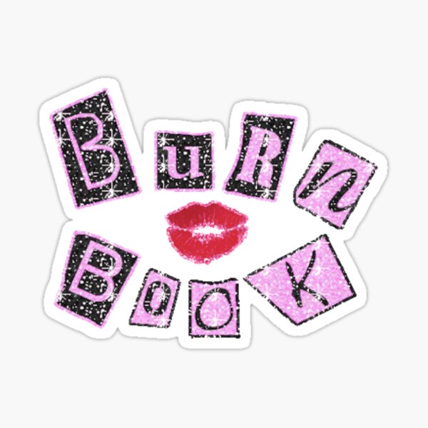 "Burn Book" Sticker for Sale by whynotaesthetic | Redbubble
