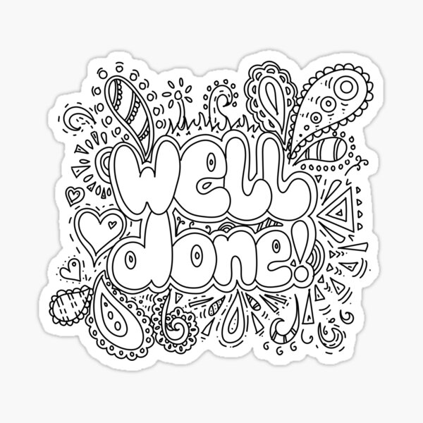 "Well done doodle (Black and white)" Sticker for Sale by YippeeYay ...