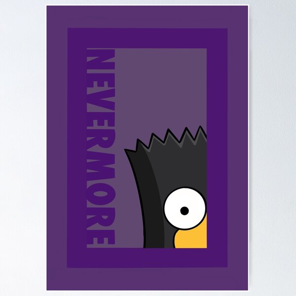 "Nevermore - Bart The Raven" Poster for Sale by EaglesStudio | Redbubble