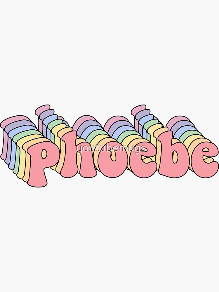 "phoebe name sticker" Sticker for Sale by youtubemugs | Redbubble