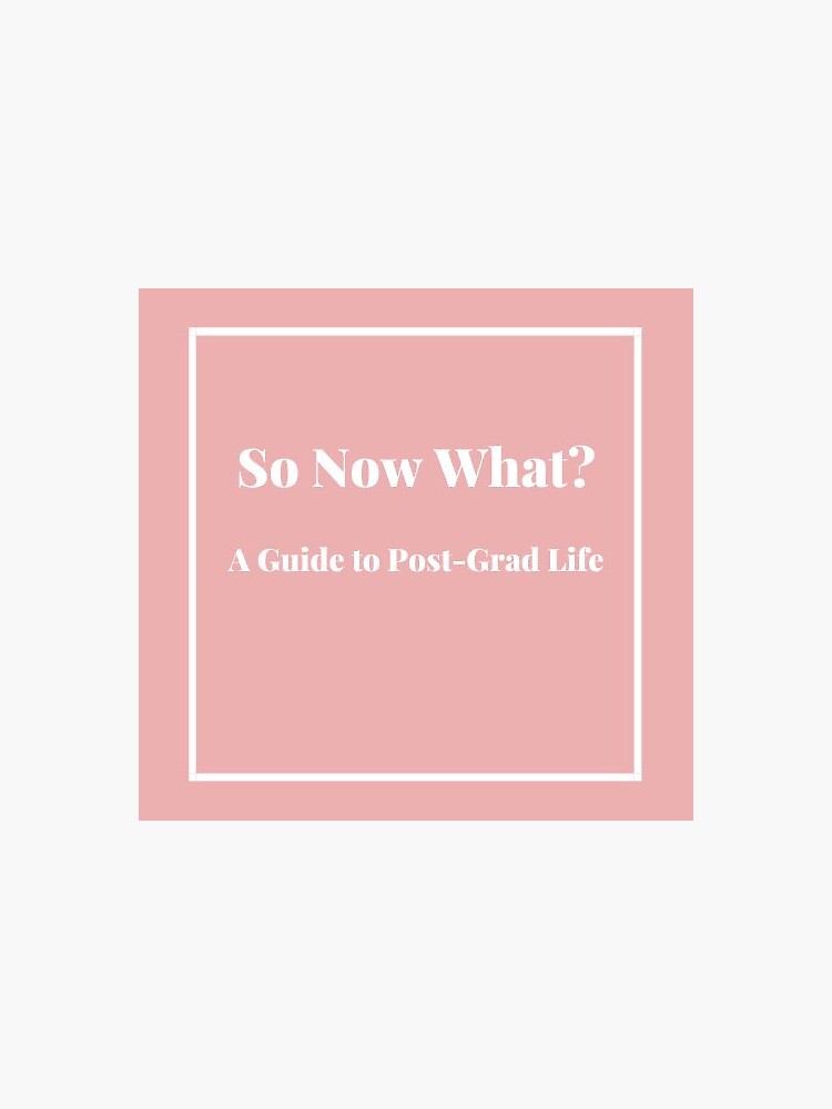 "So Now What Blog Logo" Sticker for Sale by SoNowWhatBlog | Redbubble