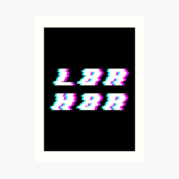 "L8R H8R (Later Hater) - Glitch Alphanumeric Text" Art Print by ...