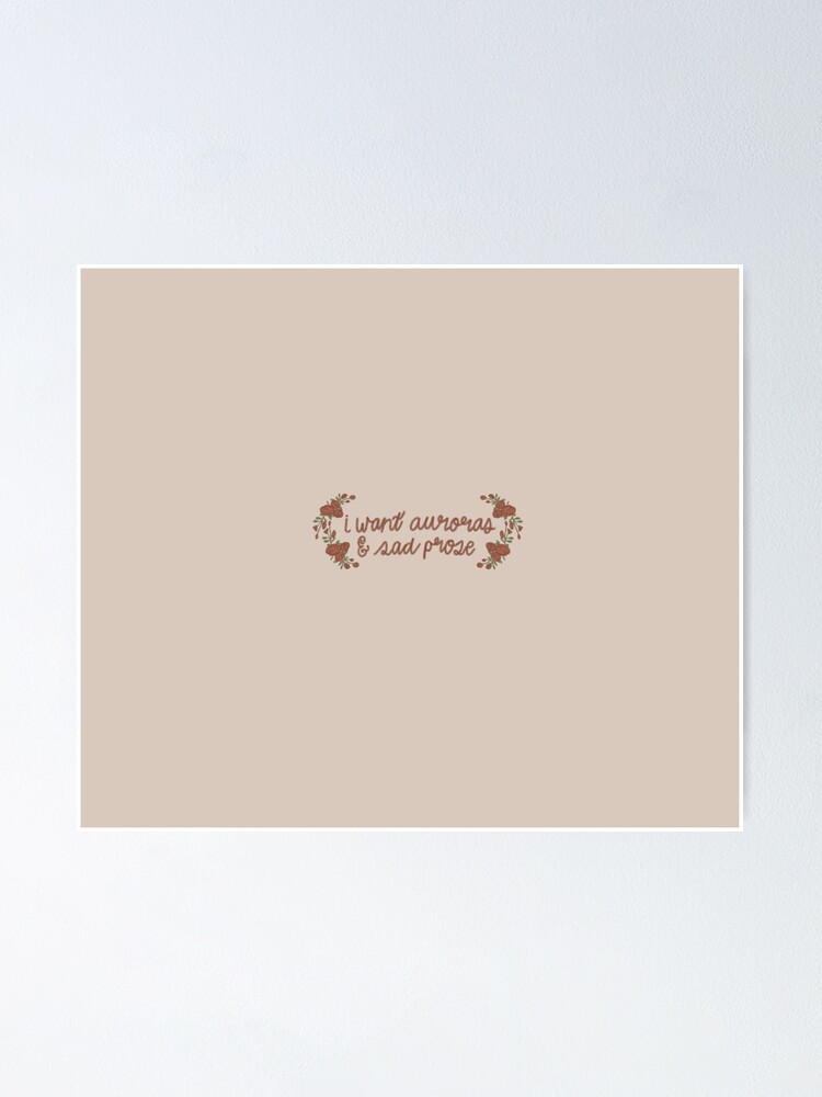 "Taylor Swift Folklore / I want auroras and sad prose" Poster by ...