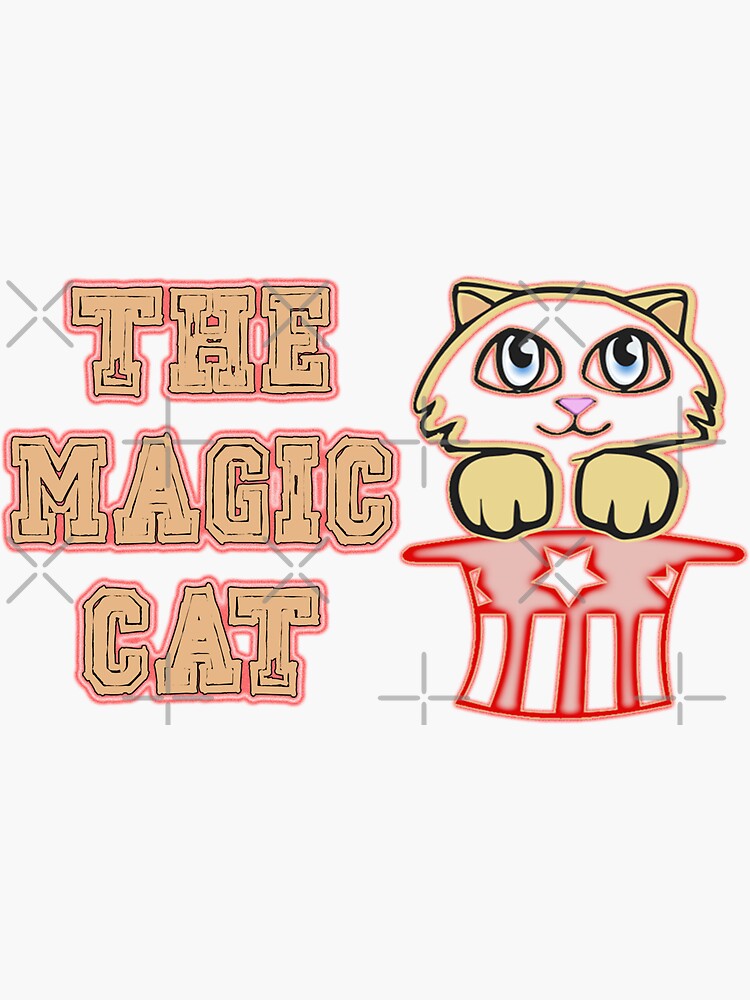 "THE MAGIC CAT " Sticker by AXOREYAT | Redbubble