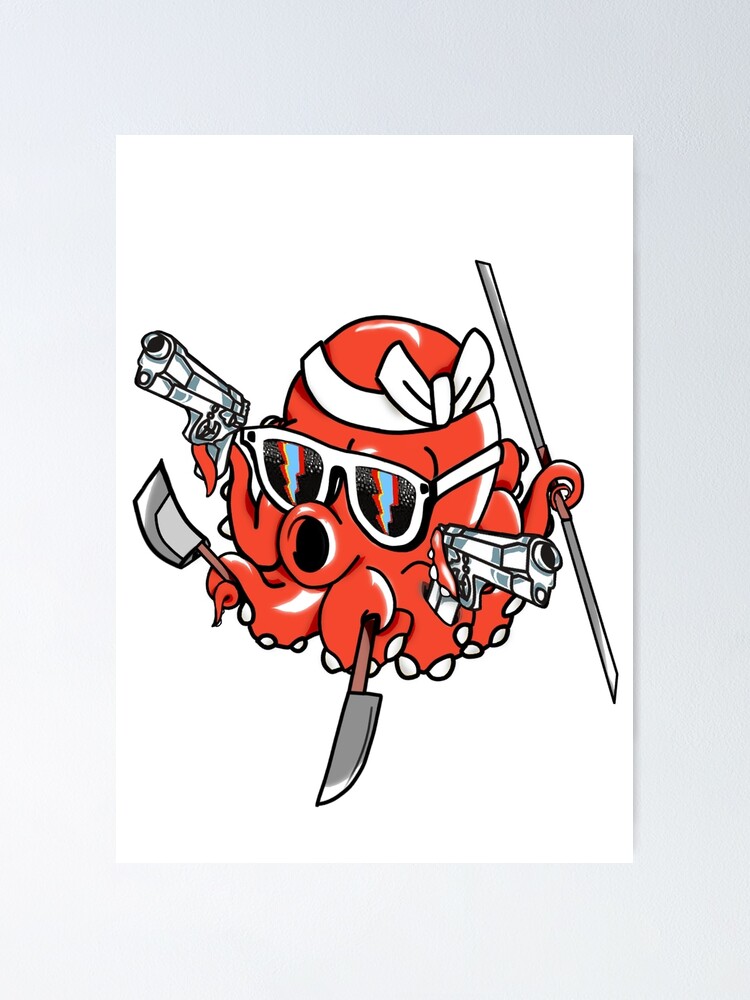 "weaponized octopus" Poster for Sale by morpheuzz | Redbubble