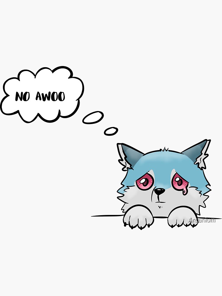 "No Awoo Dog" Sticker for Sale by Arcanium | Redbubble