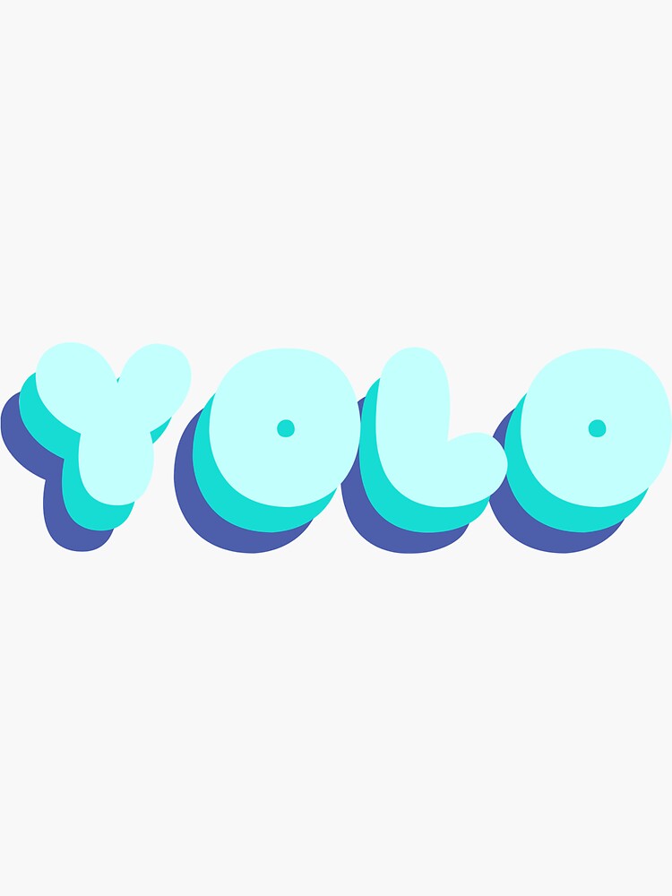 "yolo sticker with blue colour scheme" Sticker for Sale by ...