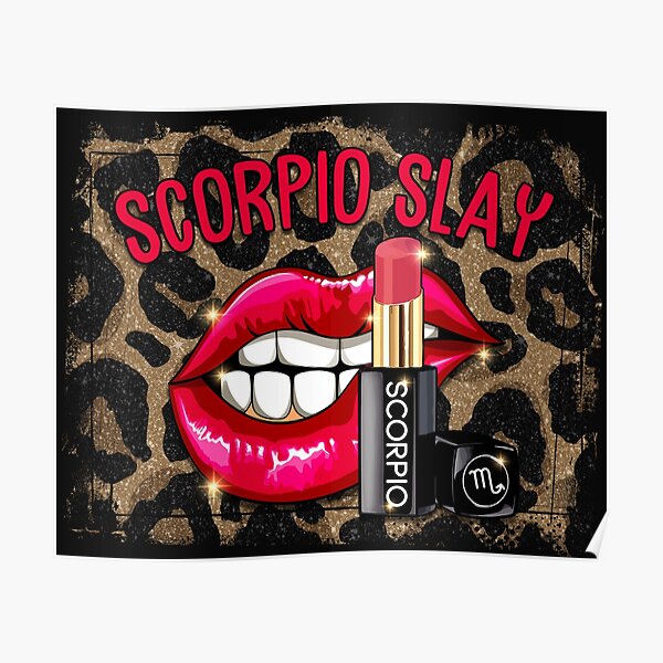 "Scorpio Slay Leopard Biting Lips" Poster by hoangcan91 | Redbubble