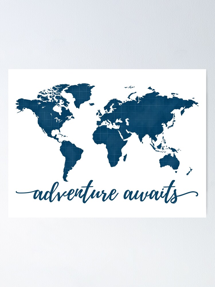 "Adventure Awaits World Map" Poster by periwinklepaint | Redbubble