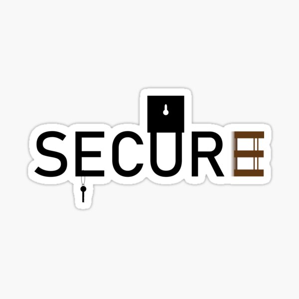 "Secure" Sticker by Adhika | Redbubble