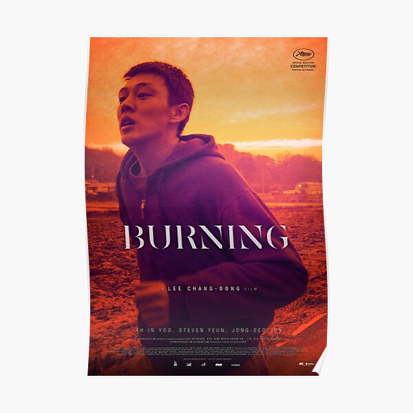 "Burning Movie Poster" Poster by seymadag | Redbubble
