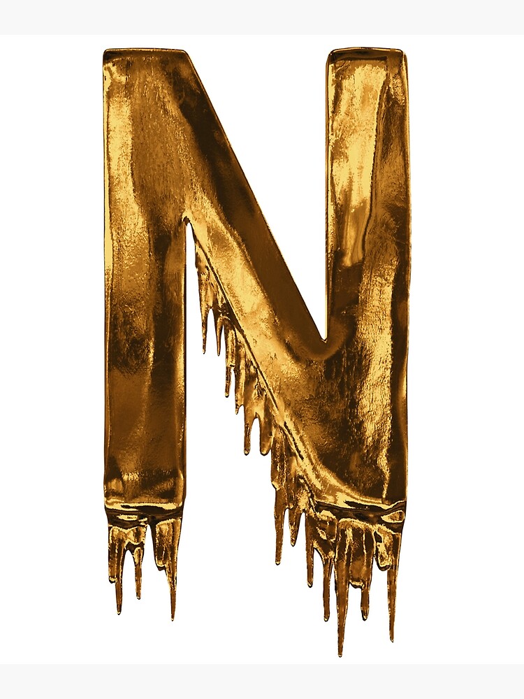 "Gold Drip Alphabet Letter N" Art Print by MPowerTeez | Redbubble
