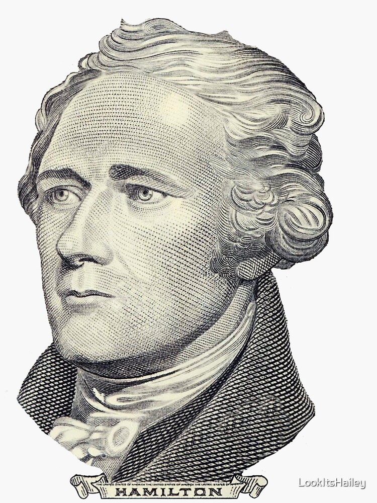 "Hamilton" Sticker for Sale by LookItsHailey | Redbubble