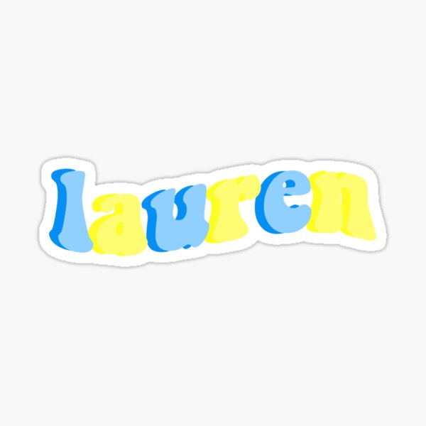 "lauren custom" Sticker for Sale by BellaCumpstone | Redbubble