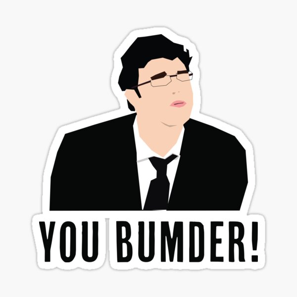 "Will You Bumder Quote" Sticker for Sale by ComedyQuotes | Redbubble