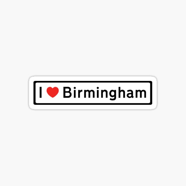 "I Love Birmingham!" Sticker for Sale by phandiltees | Redbubble