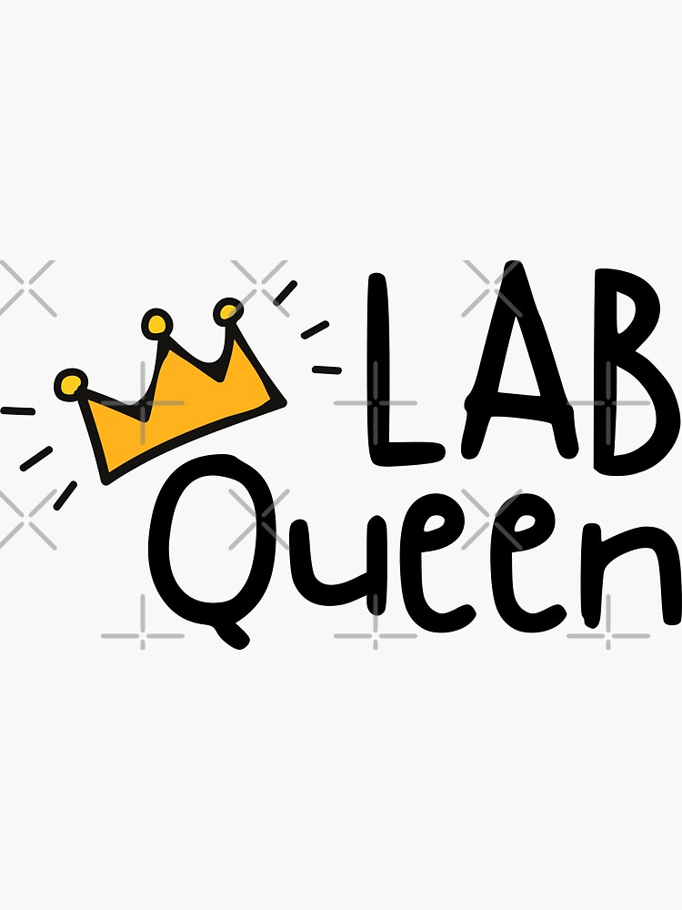 "Lab Queen" Sticker by labstud | Redbubble