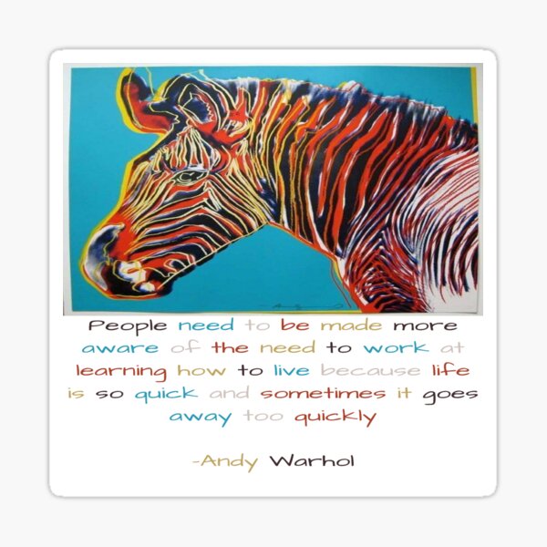 "Motivational quotes from famous artists Andy Warhol vol10" Sticker for ...