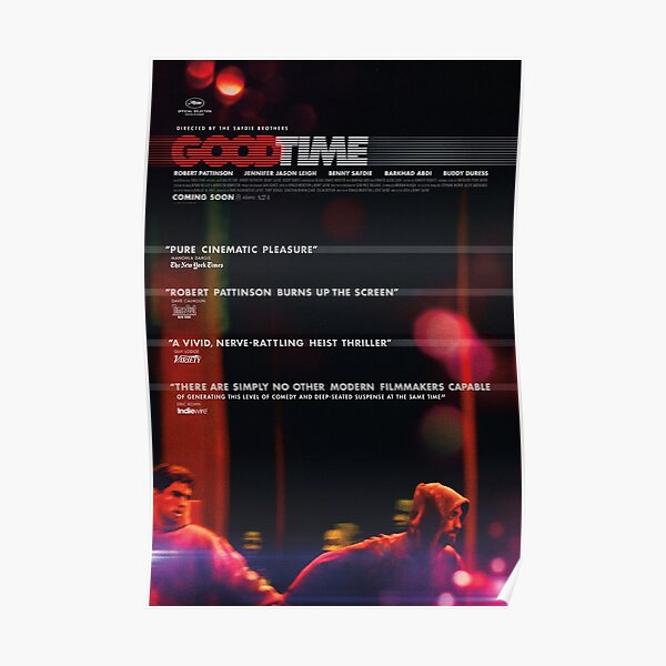 "Good Time" Poster for Sale by seymadag | Redbubble