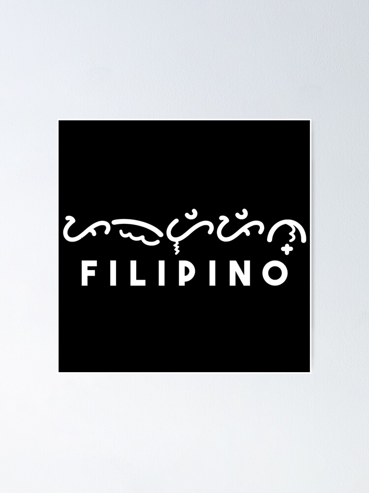 "FILIPINO IN BAYBAYIN ALIBATA BLACK" Poster by aydapadi | Redbubble