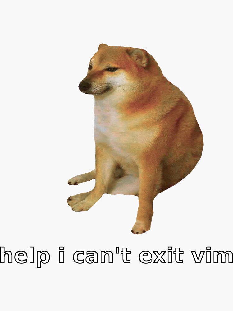 "help i can't exit vim" Sticker by Haaannooo | Redbubble