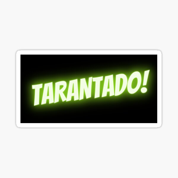 "Tarantado sticker" Sticker by Artikols | Redbubble