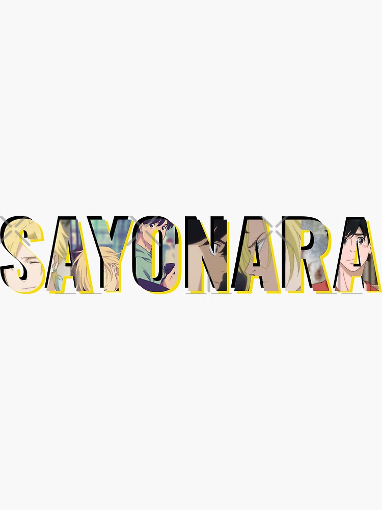 "Sayonara From Banana Fish" Sticker for Sale by exxia0507 | Redbubble
