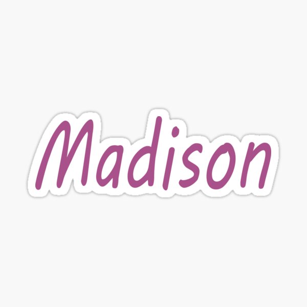 "MADISON" Sticker for Sale by dhajr | Redbubble