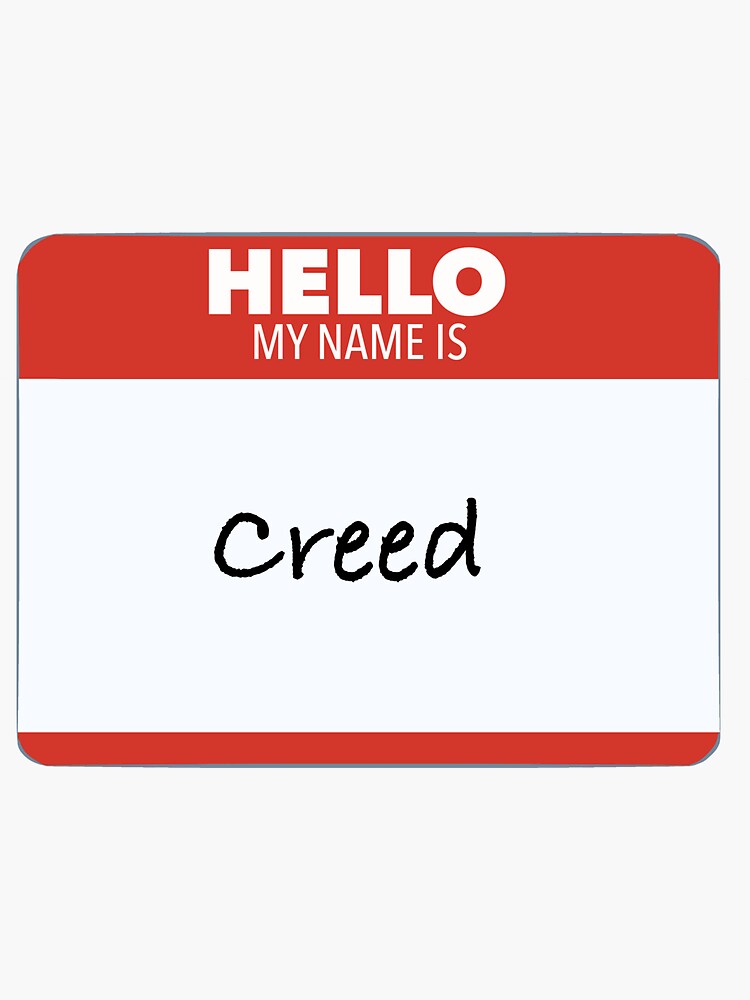 "Hello My Name Is Creed the Office Tag" Sticker for Sale by ...
