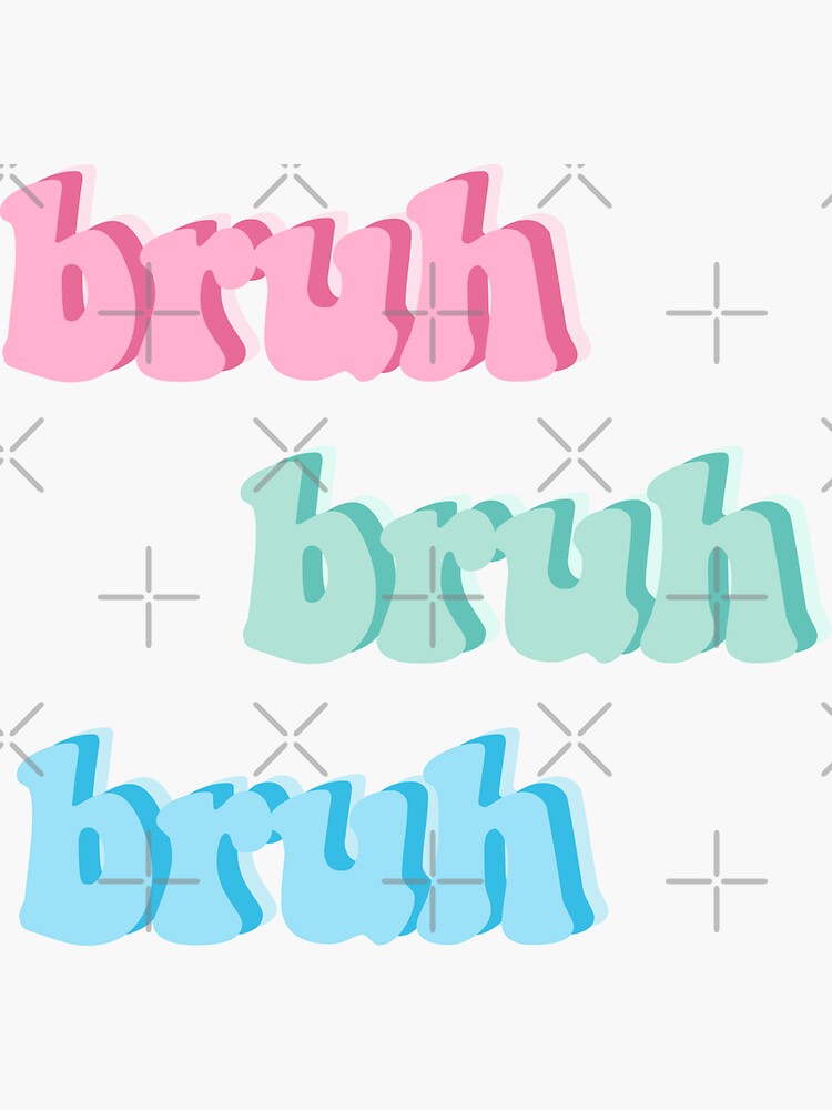 "vsco bruh sticker pack 2" Sticker for Sale by zsemersky | Redbubble