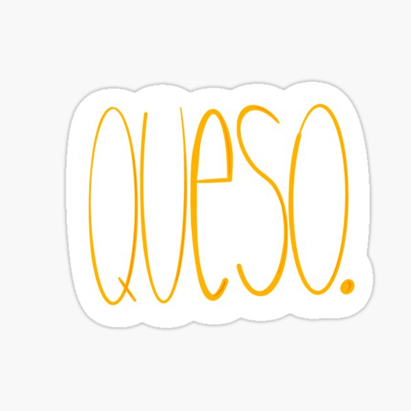 "Yellow Queso Word Sticker" Sticker for Sale by brittstickz | Redbubble