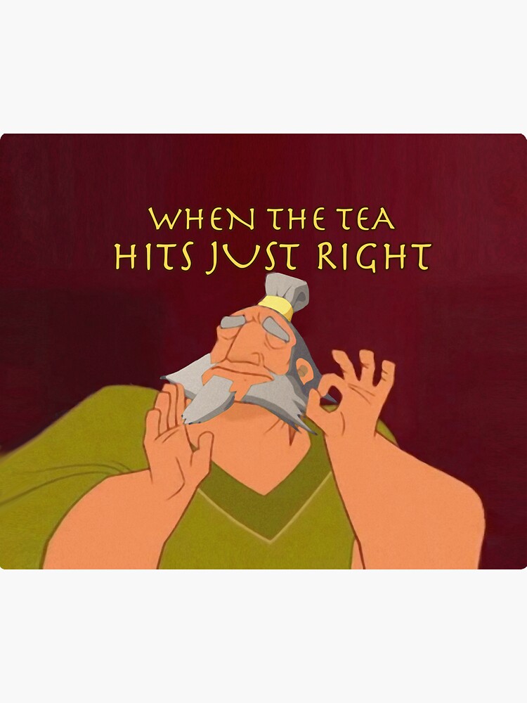 Pegatina «Cuando el té golpea bien Iroh Pacha Meme» de Foxicopter ...