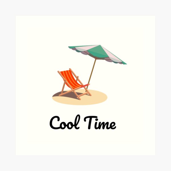 "Cool time 4" Art Print for Sale by sarabasket20 | Redbubble